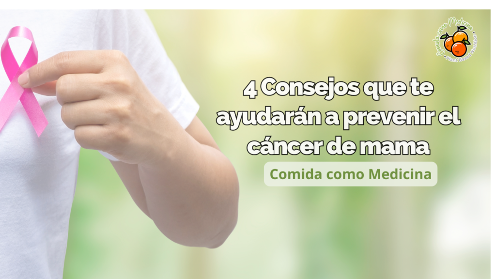 Cómo prevenir el cáncer de mama de manera natural